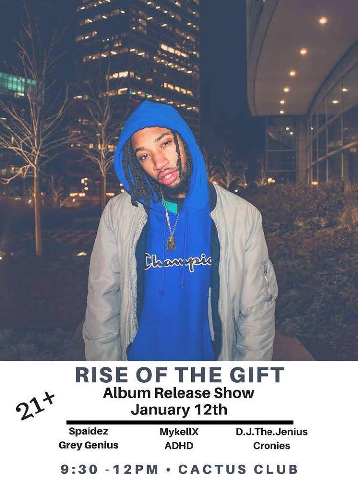 RISE of the GIFT Album Release Show ft. G-Gifted • Mykell X • Grey ...