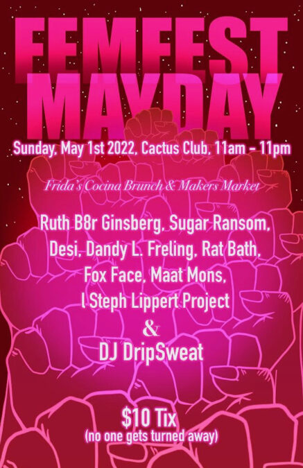 FEMFEST x May Day 2022 | Cactus Club