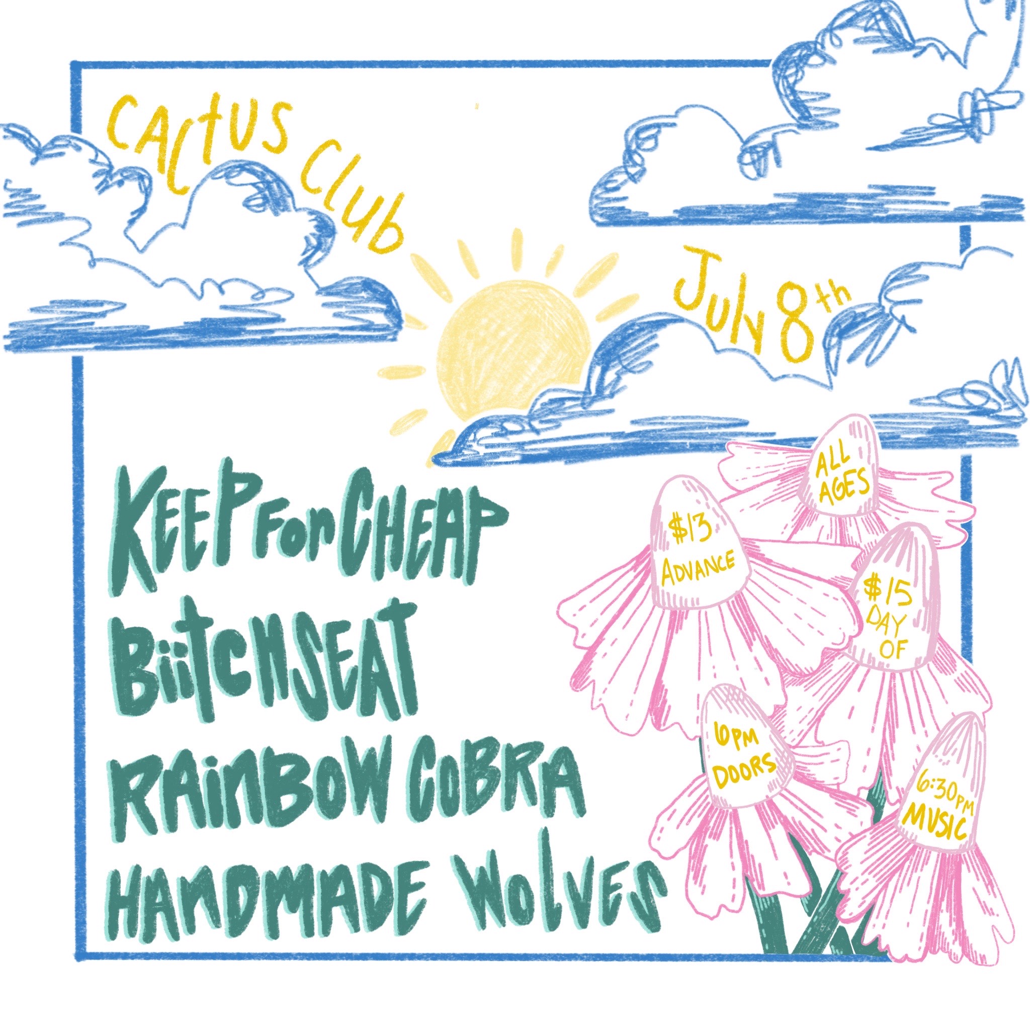 Keep For Cheap • Biitchseat • Rainbow Cobra • Handmade Wolves | Cactus Club