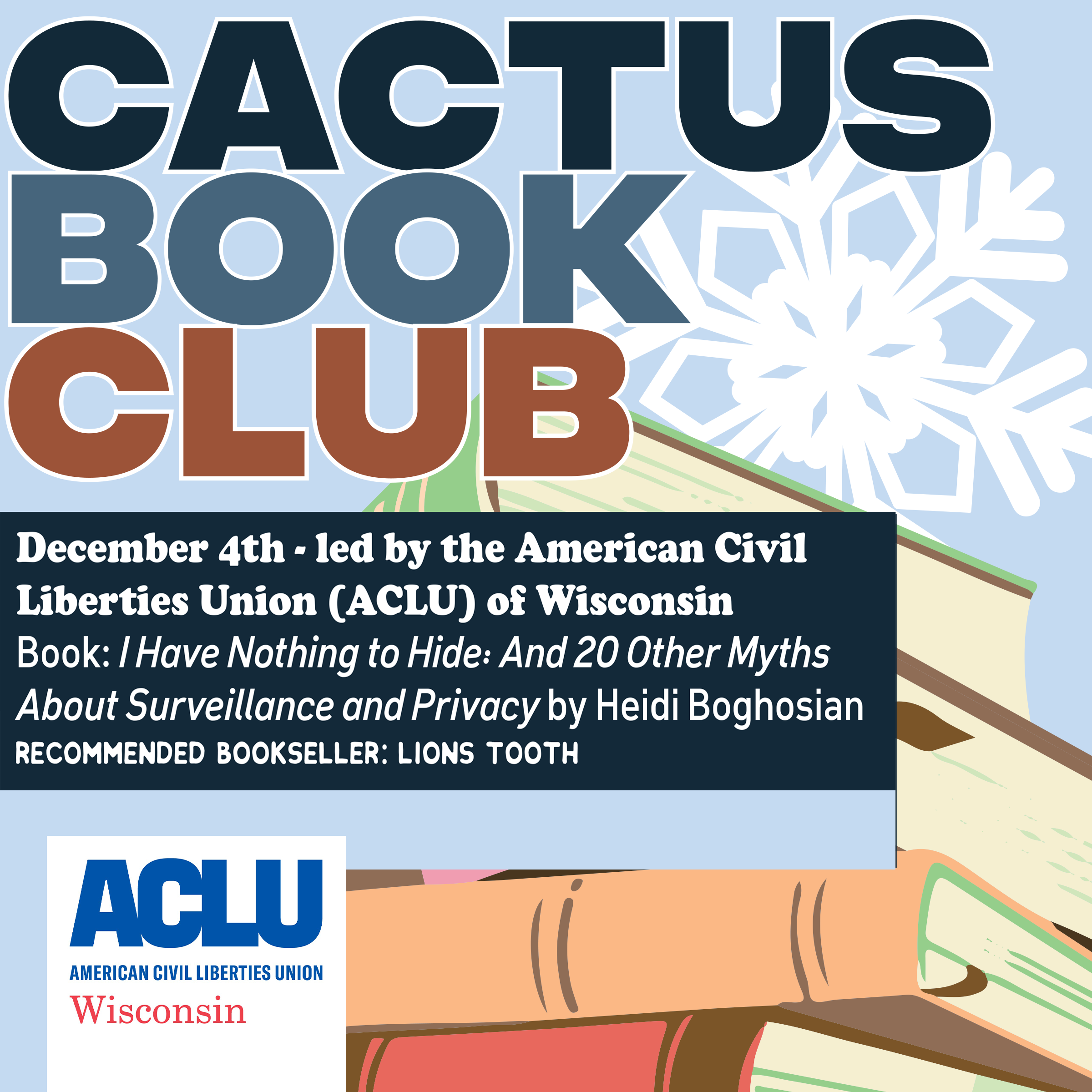 Cactus Book Club: ‘I Have Nothing to Hide: And 20 Other Myths About ...