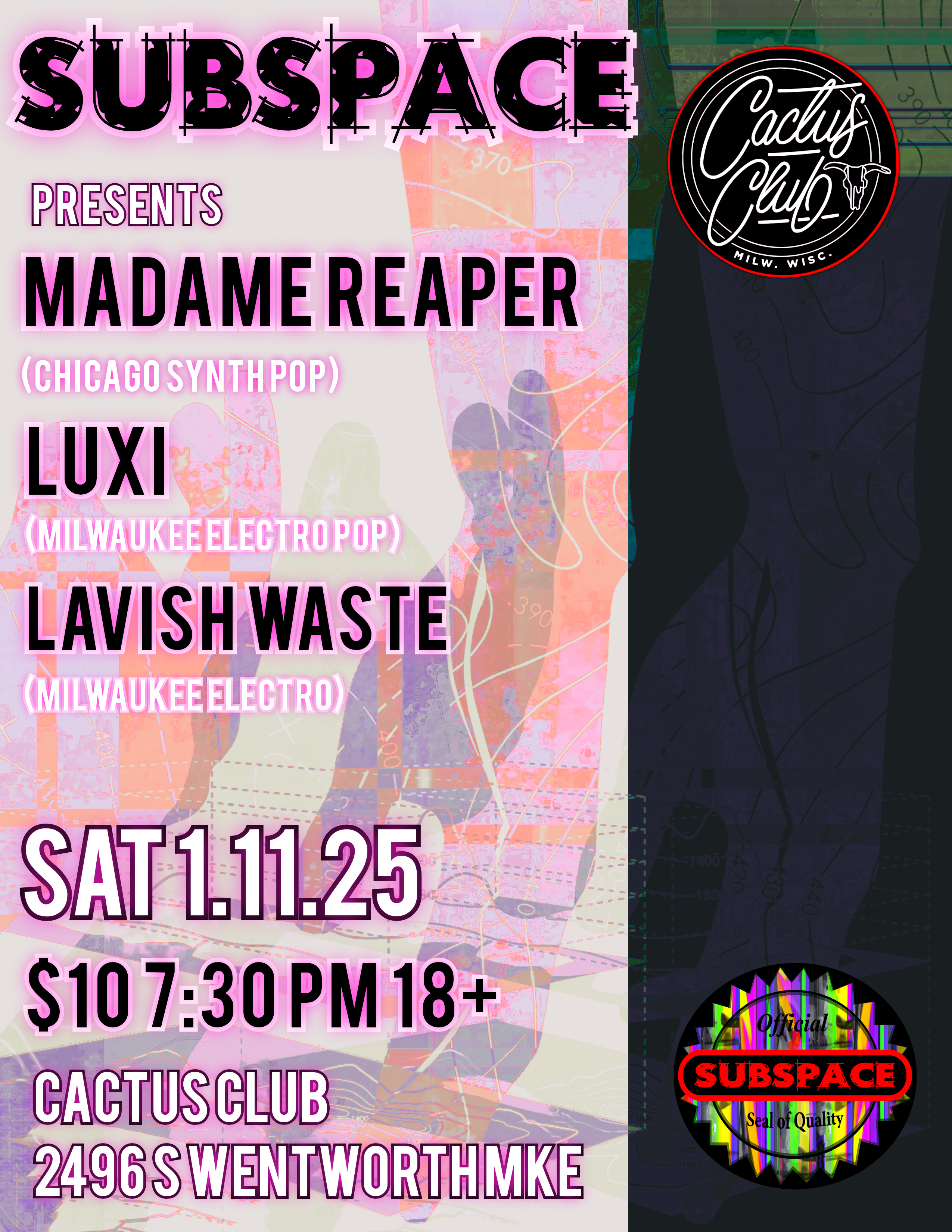 Subspace Presents: Madame Reaper • Luxi • Lavish Waste | Cactus Club