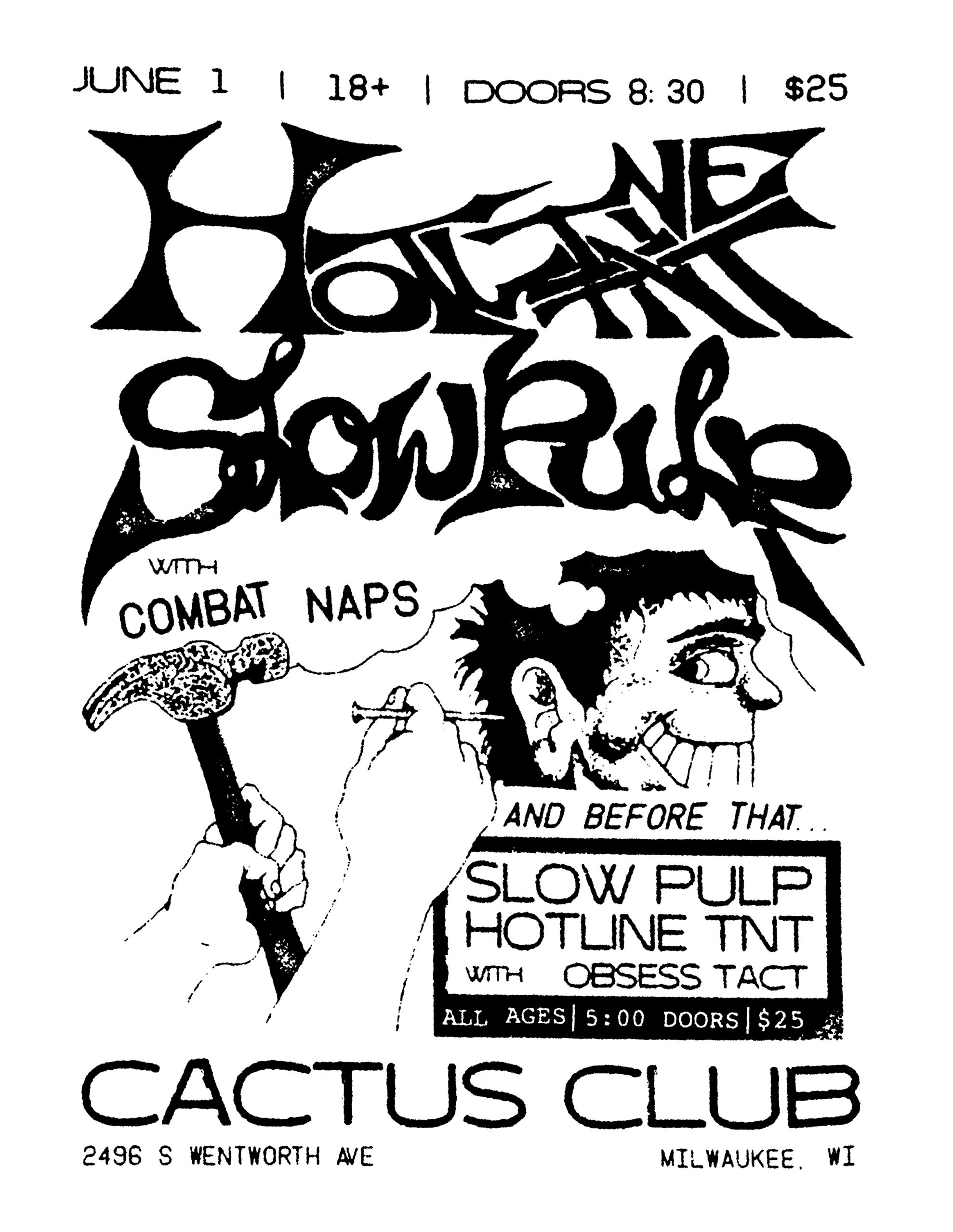 [EARLY SHOW] Slow Pulp • Hotline TNT • Obsess Tact | Cactus Club