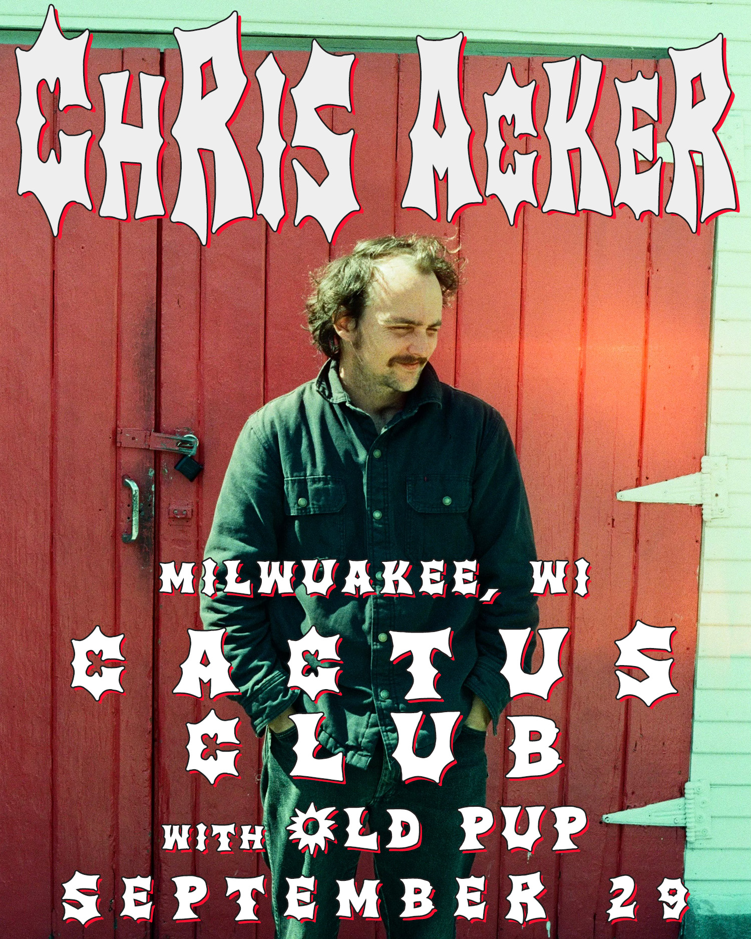 Chris Acker • Old Pup | Cactus Club