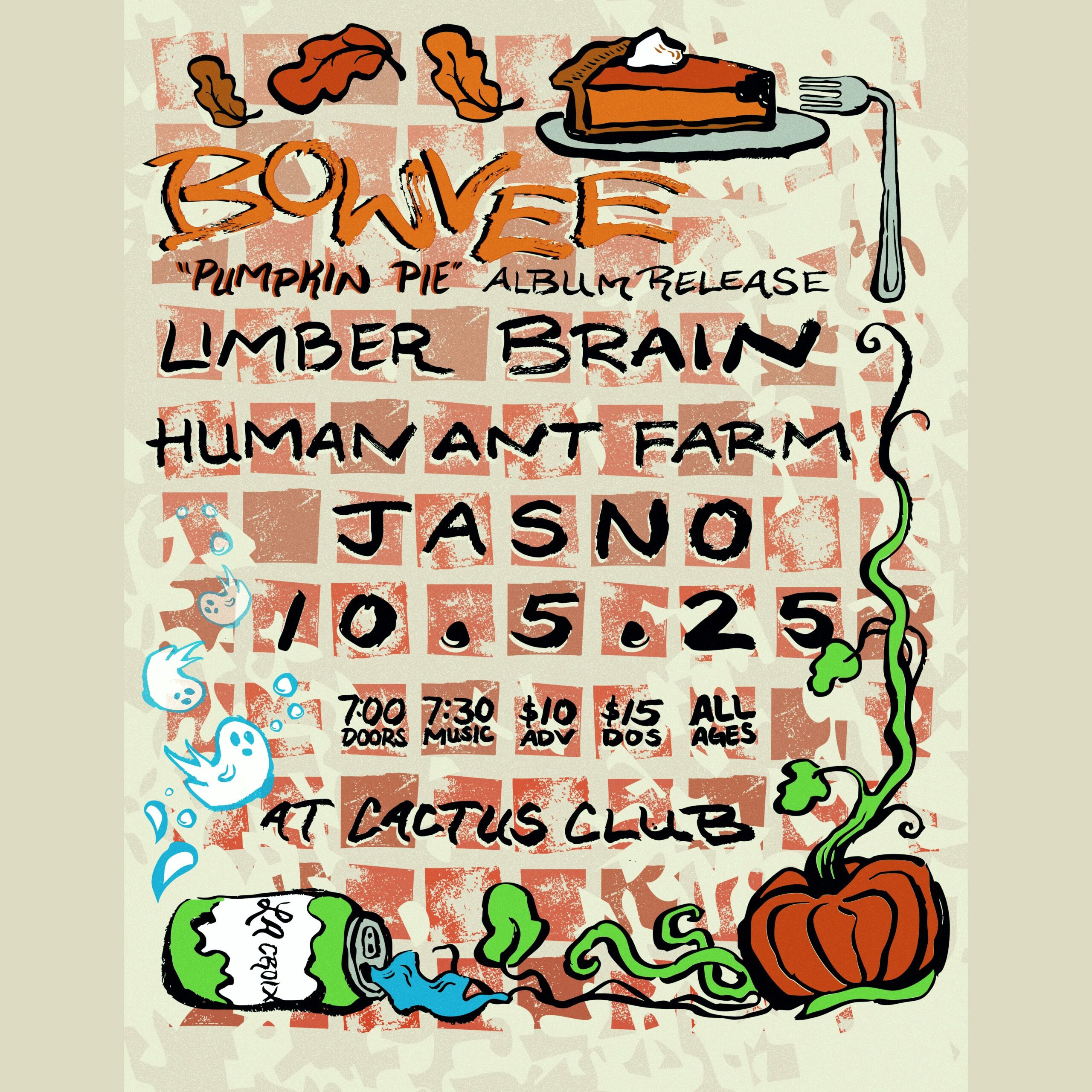Bowvee Album Release • Limber Brain • Human Ant Farm • Jasno | Cactus Club