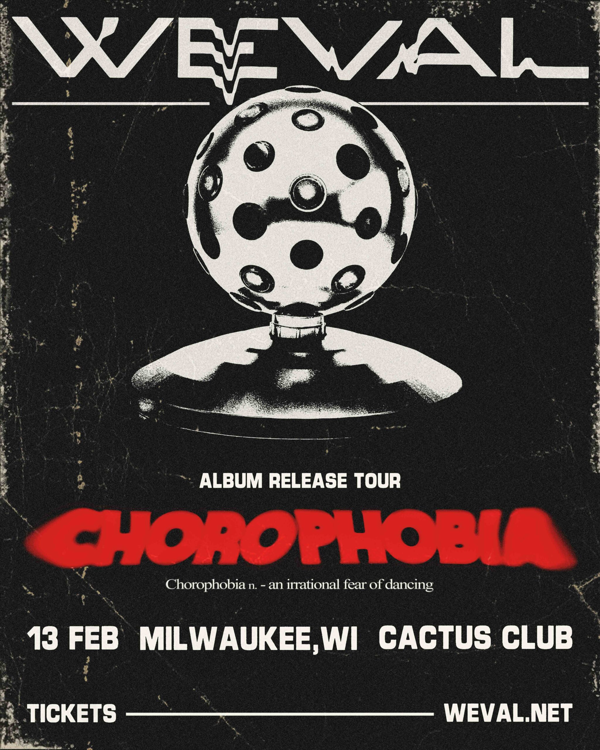 Weval: CHOROPHOBIA – Album Release Tour | Cactus Club
