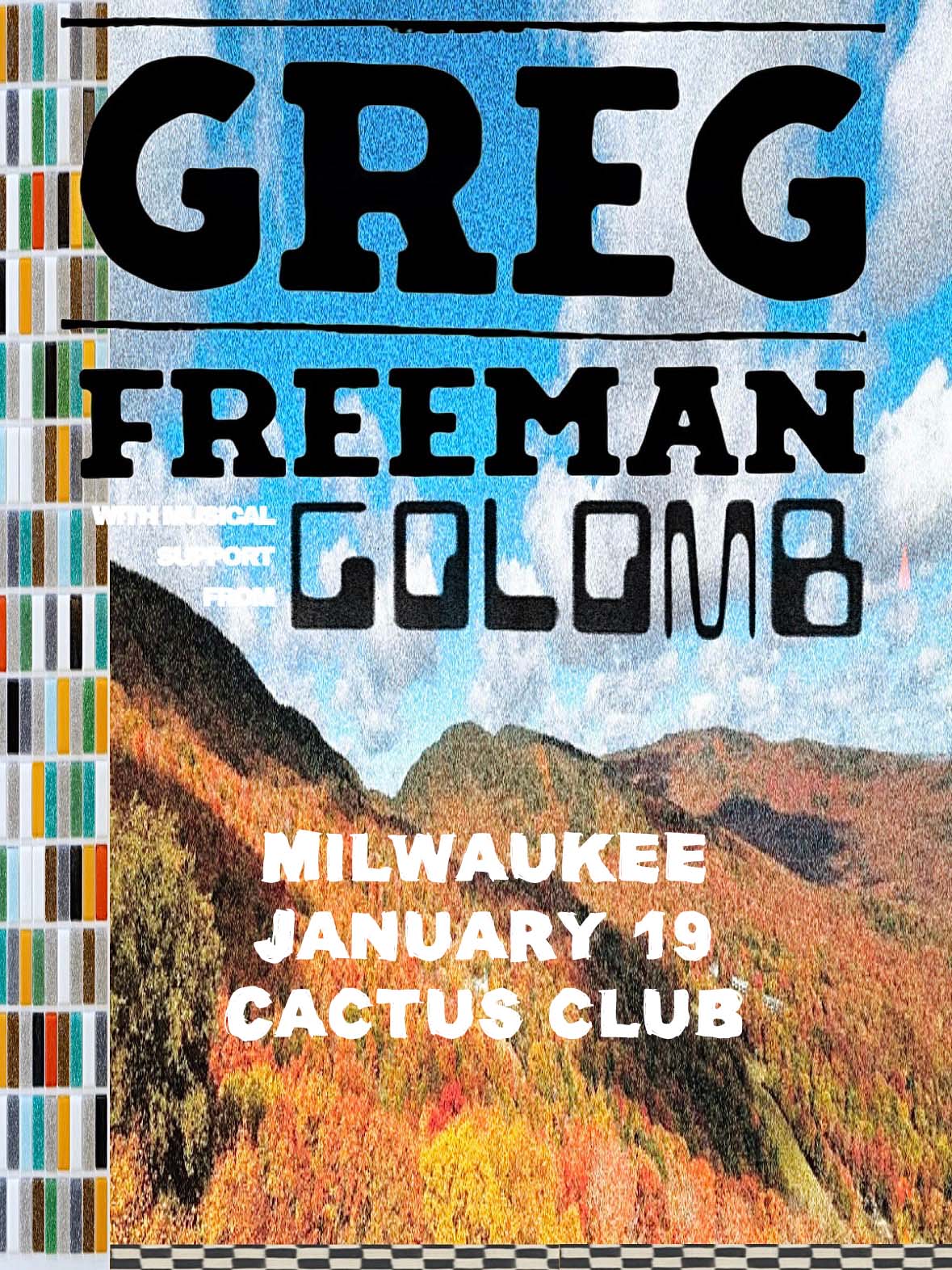 SOLD OUT: Greg Freeman • Golomb | Cactus Club