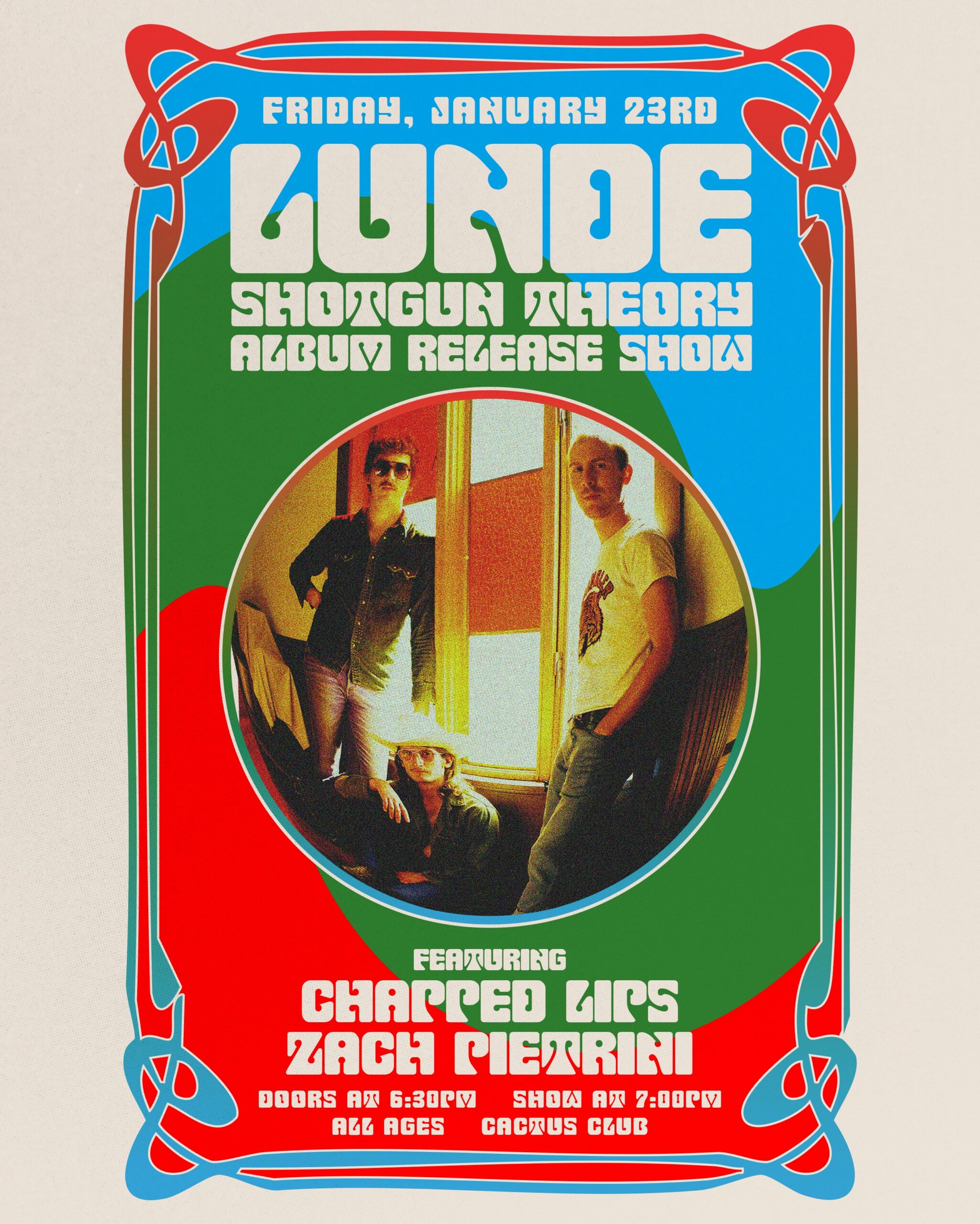 Lunde (Album Release Show) • Chapped Lips • Zach Pietrini | Cactus Club
