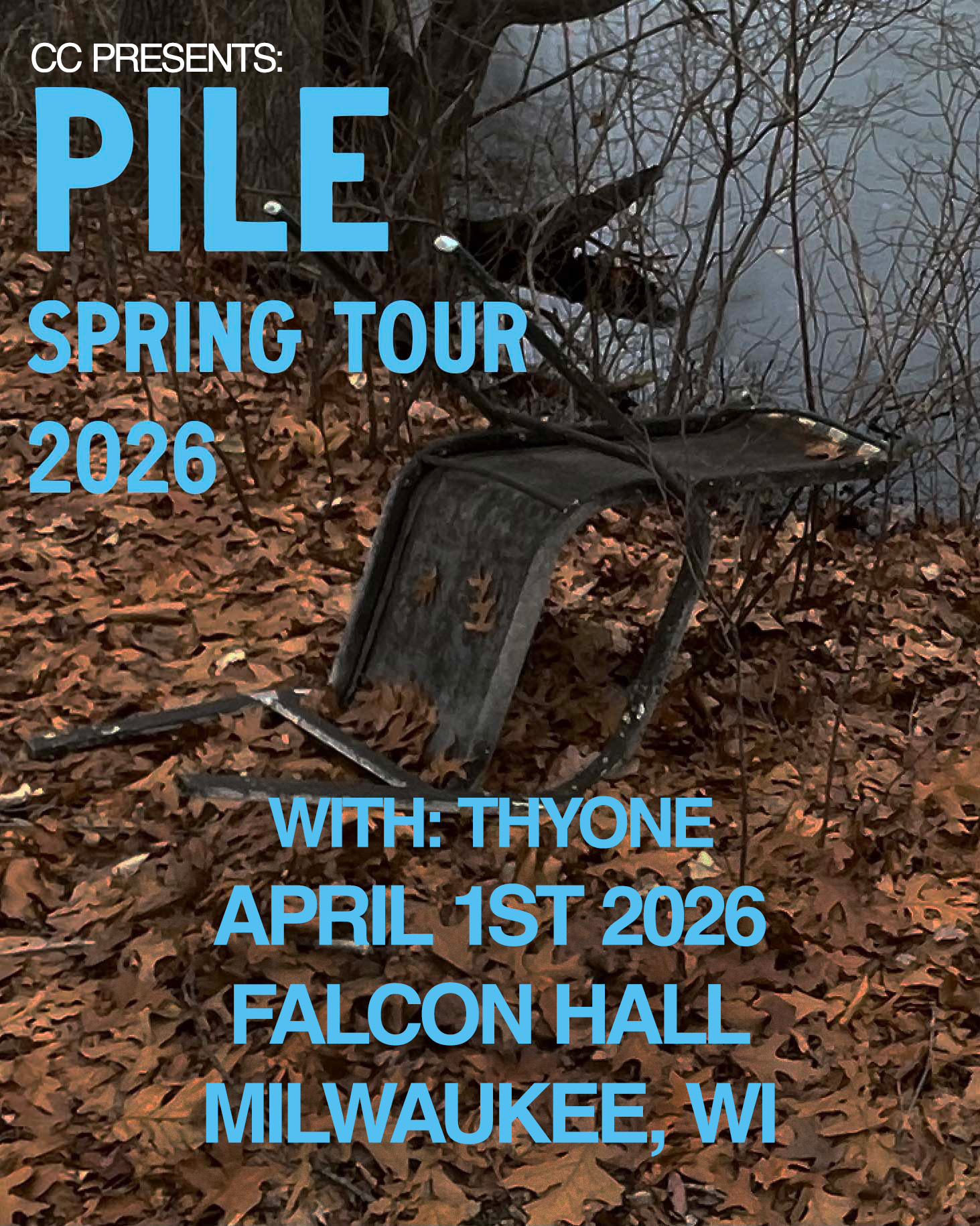 CC Presents: Pile • THYONE | Cactus Club